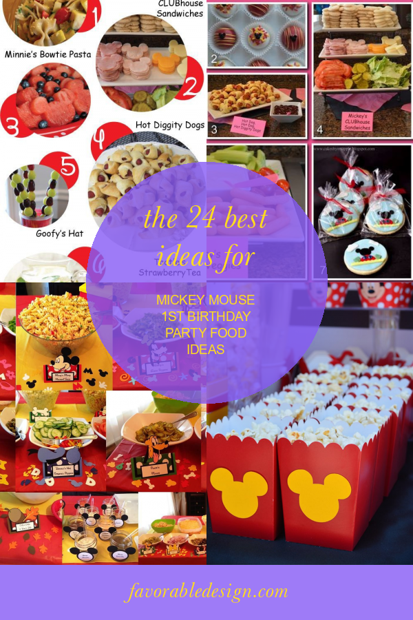 The 24 Best Ideas For Mickey Mouse 1st Birthday Party Food Ideas Home